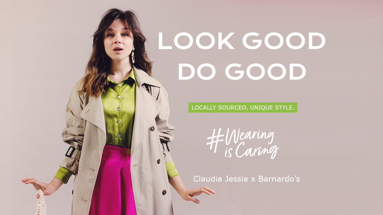 Look Good, Do Good | Barnardo's